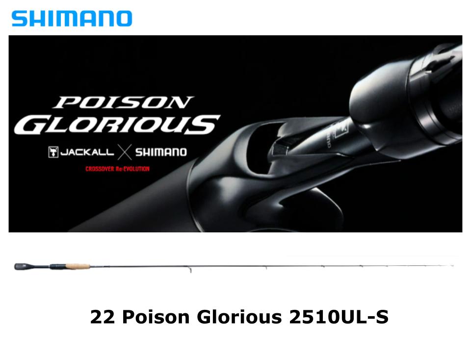 Shimano 22 Poison Glorious 2510UL-S – JDM TACKLE HEAVEN